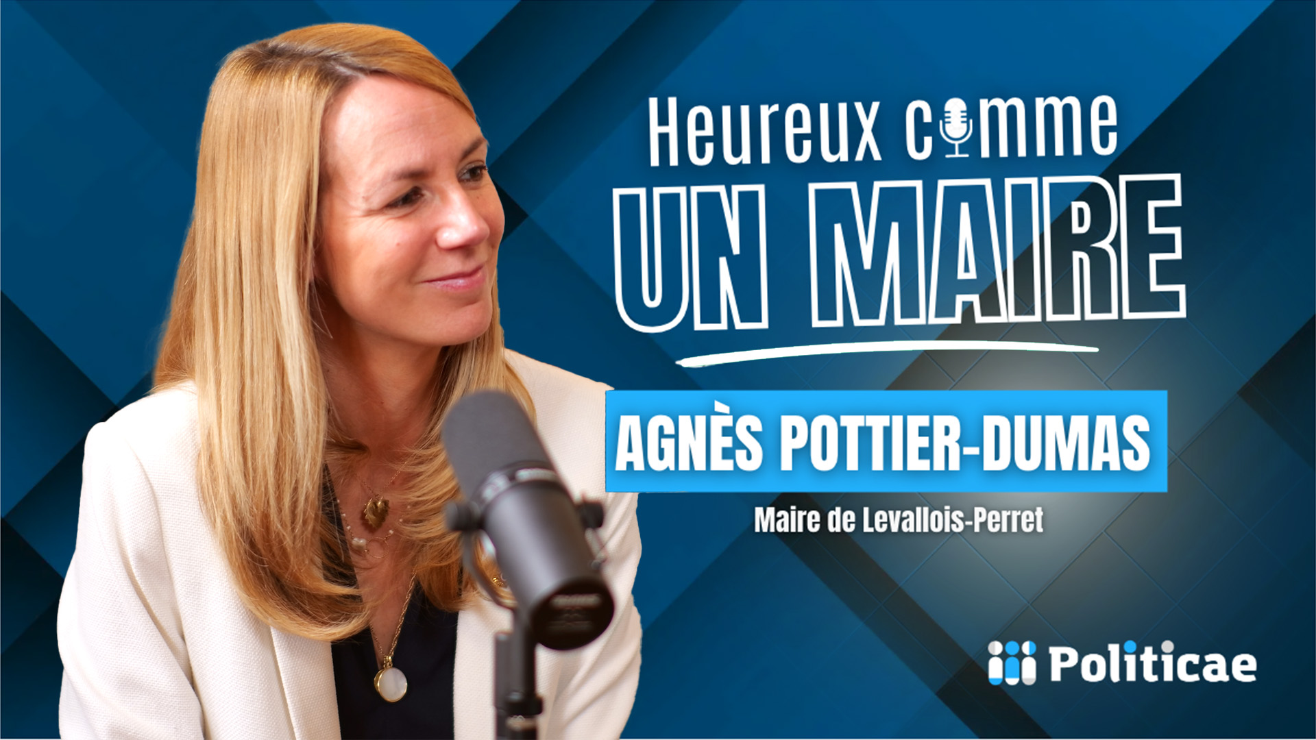 Heureux comme un Maire avec Agnès Pottier-Dumas, maire de Levallois ...